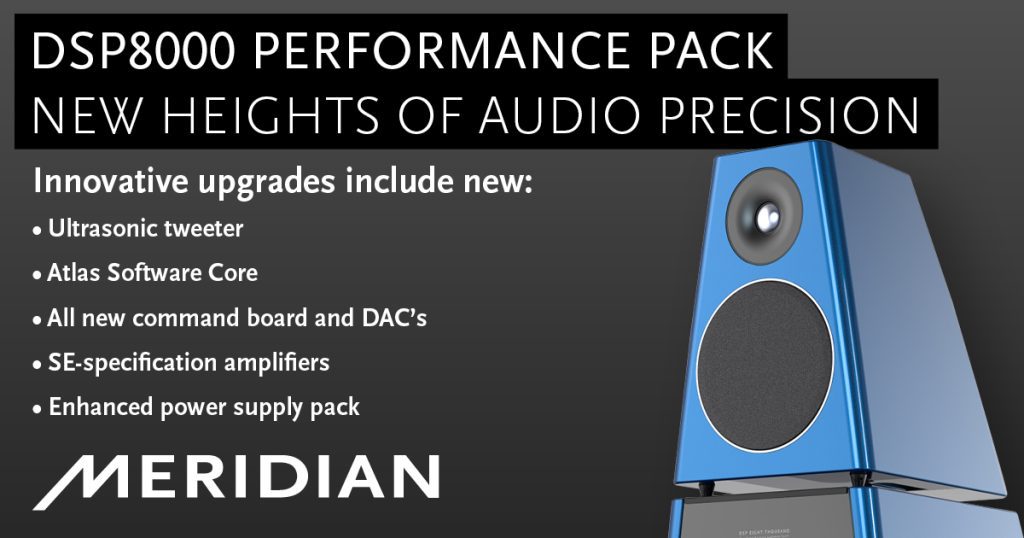 Meridian Launches DSP8000 Performance Pack - Essential Install