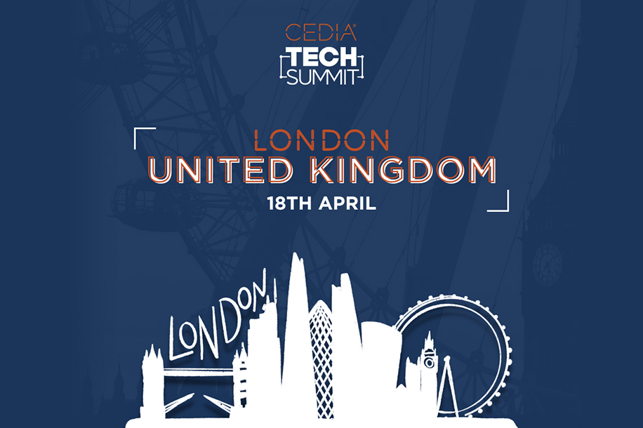 Register today for the CEDIA London Tech Summit